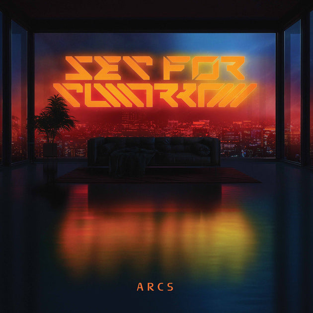 Set For Tomorrow Brings New Life to ARCS EP – Thriller Records